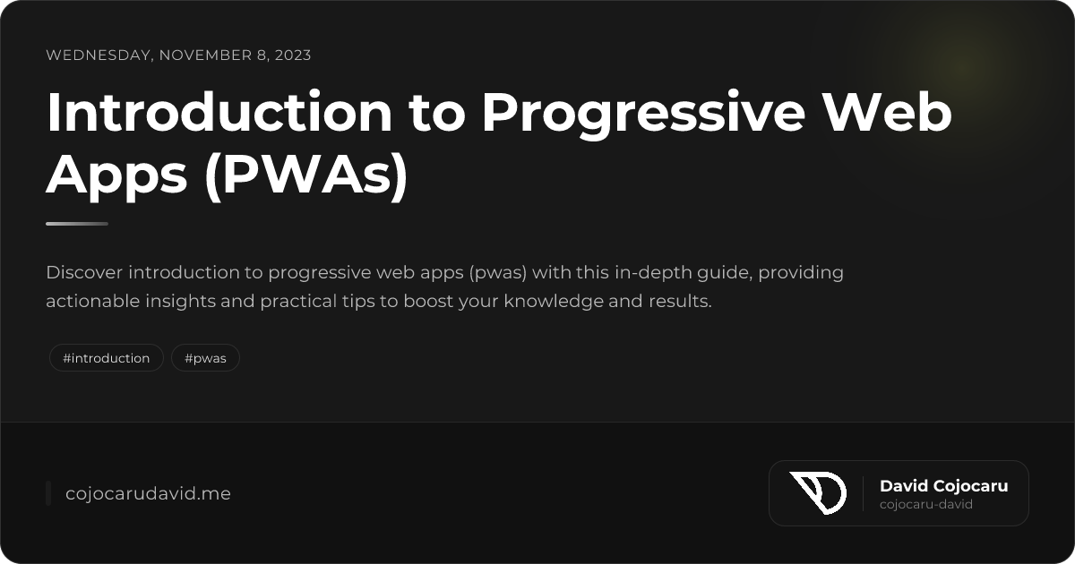 Introduction to Progressive Web Apps (PWAs)